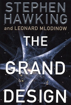 Book review of Stephen Hawking’s “The Grand Design” by Edgar Andrews ...